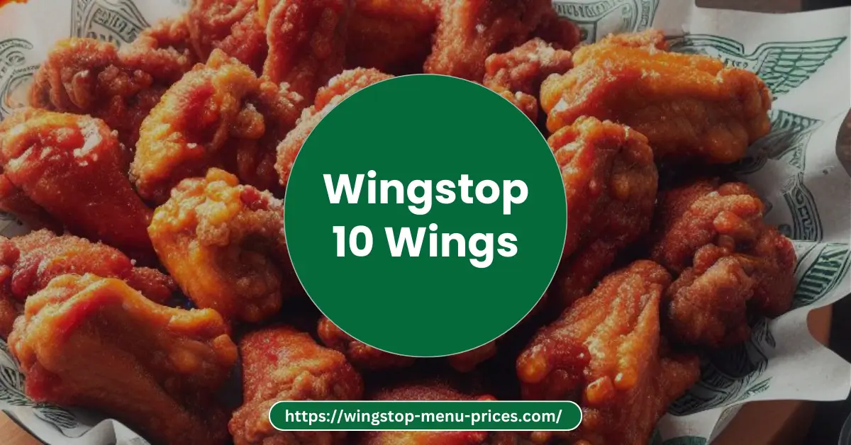 Wingstop 10 Wings Price
