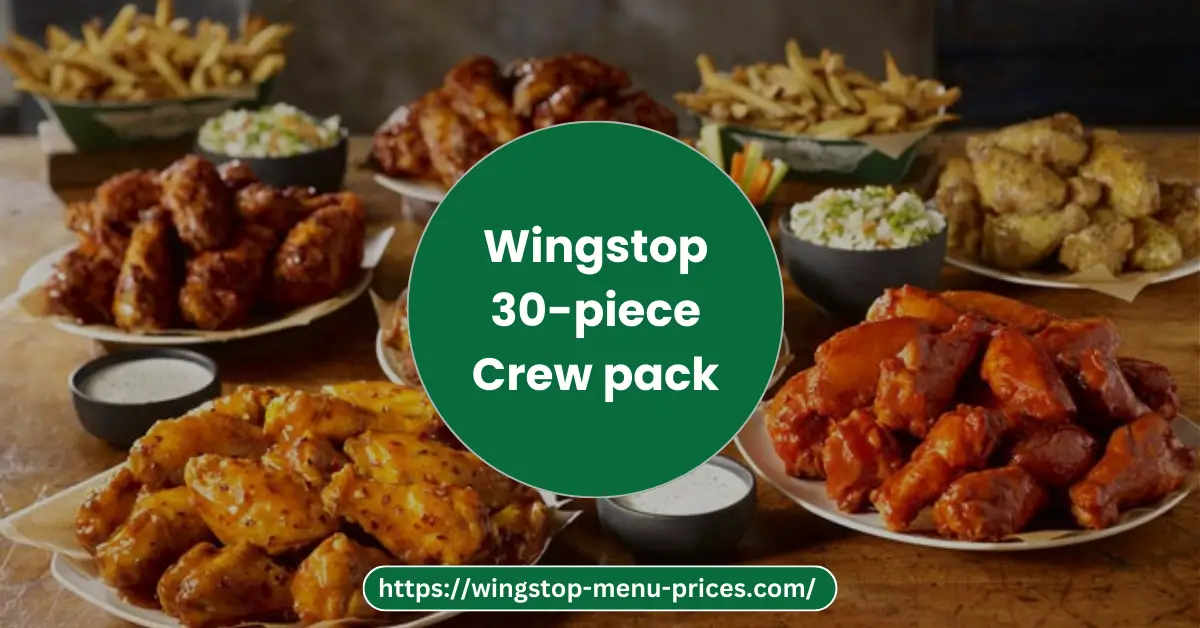 Wingstop 30-piece Crew Pack Price