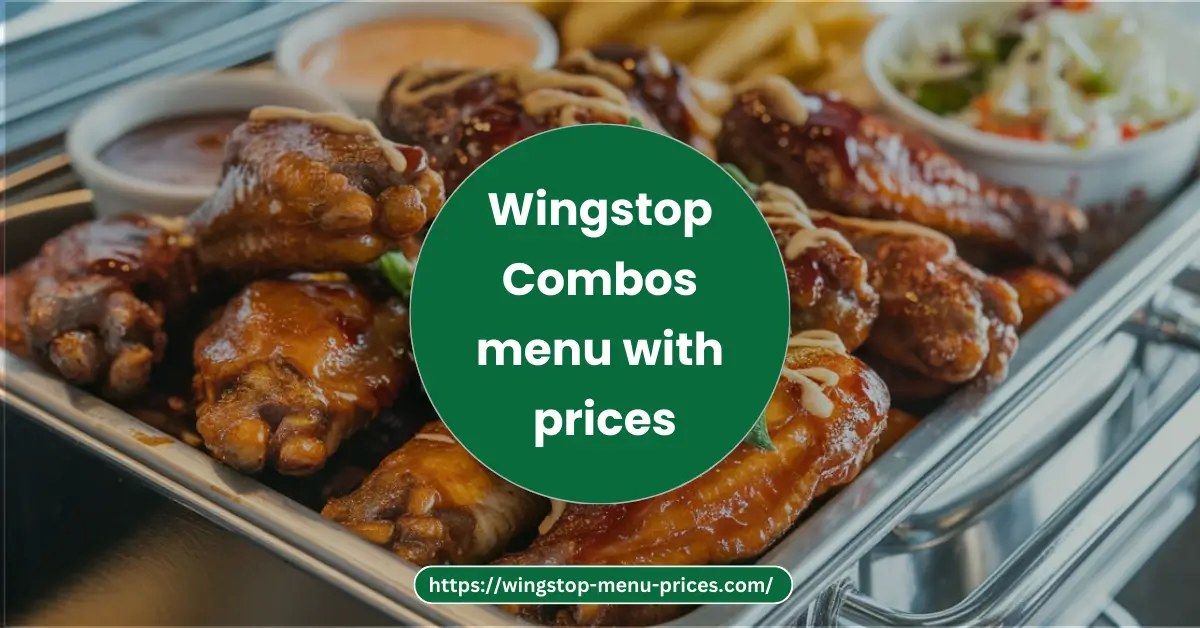 Wingstop Combos Menu With Prices (July) 2025