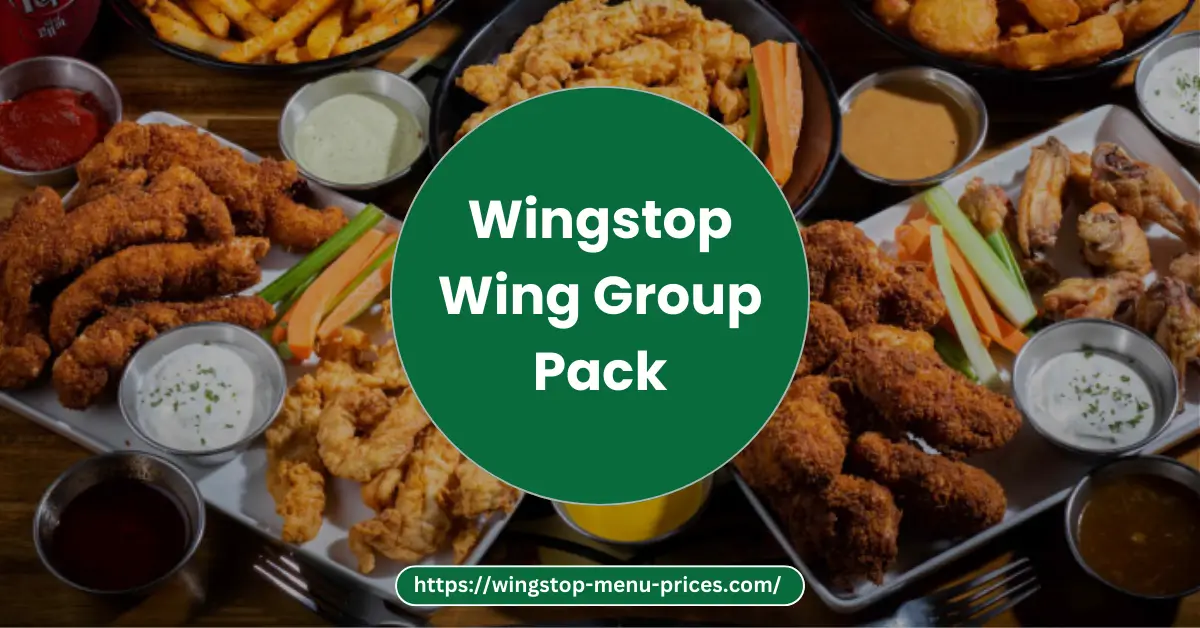 Wingstop Wing Group Packs Menu with Prices 2025